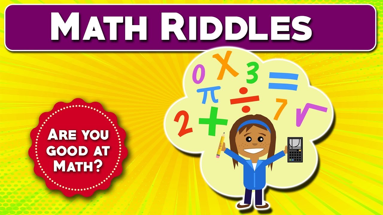 30 Easy Math Riddles With Answers For Kids In 2021 Mathilde Lacombe